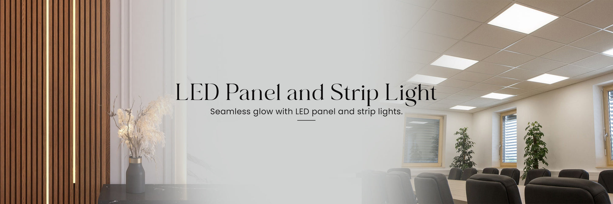 LED Panel & Strip Lights